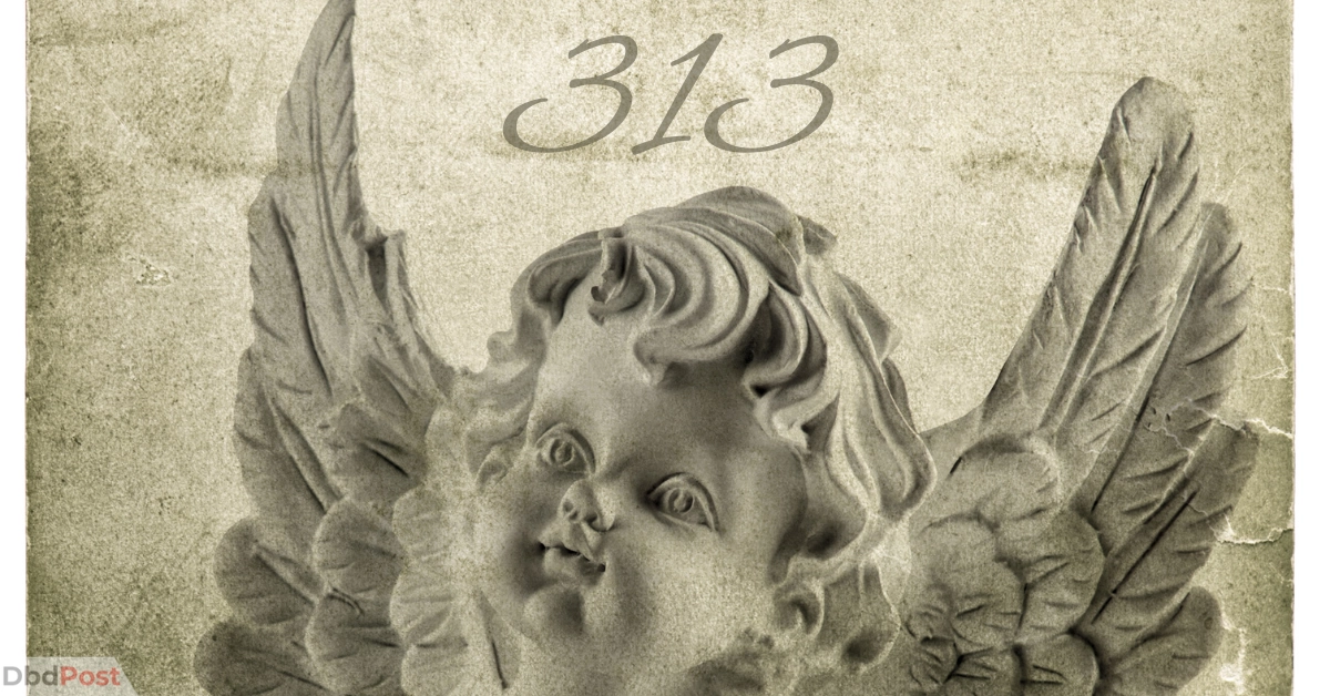 What Does 313 Angel Number Mean Find Out Transform Life